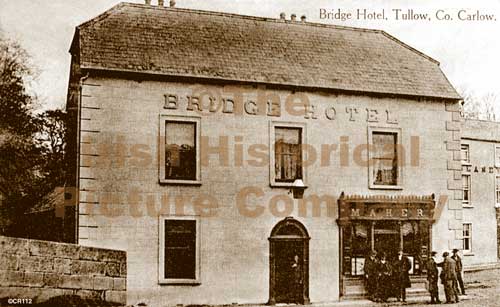 CR-00112 Bridge Hotel, Tullow, ( Maher ) Co Carlow, Ireland. old ...
