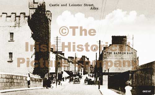 Castle & Leinster St. Athy, Co. Kildare, Ireland. old photograph. KE ...