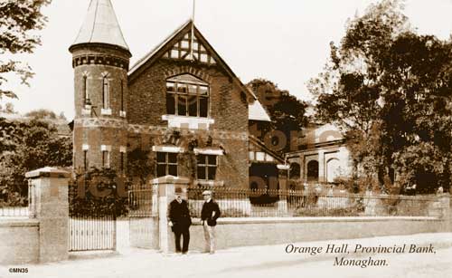 MN-00035 Orange Hall, Provincial Bank, Monaghan, Co. Monaghan, Ireland ...