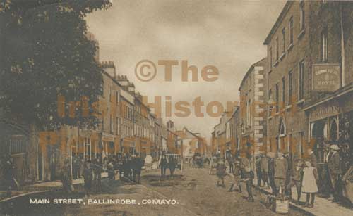 Main Street, Ballinrobe, Co Mayo, Ireland. old photograph. MO-00016 ...