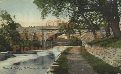 Barrack Bridge, Ballinrobe, Co Mayo, Ireland. old photograph. MO-00104 ...