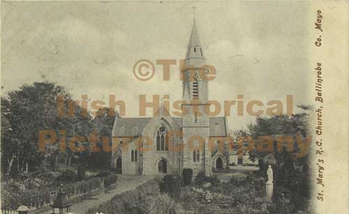 St Mary's R.C.Church, Ballinrobe, Co Mayo, Ireland. old photograph. MO ...