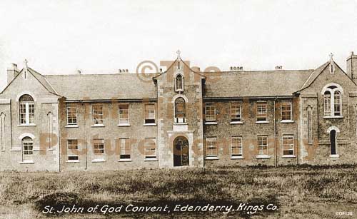 St. John Of God Convent, Edenderry, Co. Offaly OF-00120 - The ...